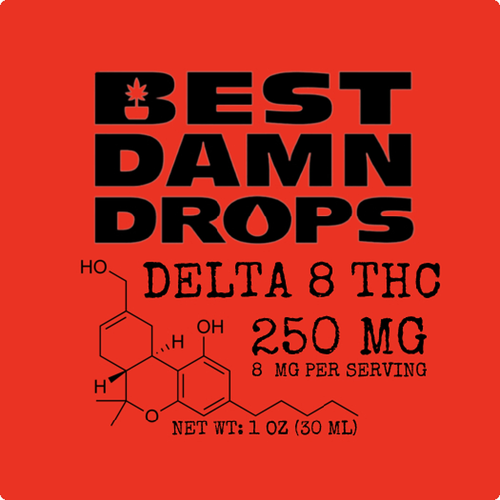 The Best Damn Buds: Delta 8 Drops - 250mg | Leafly