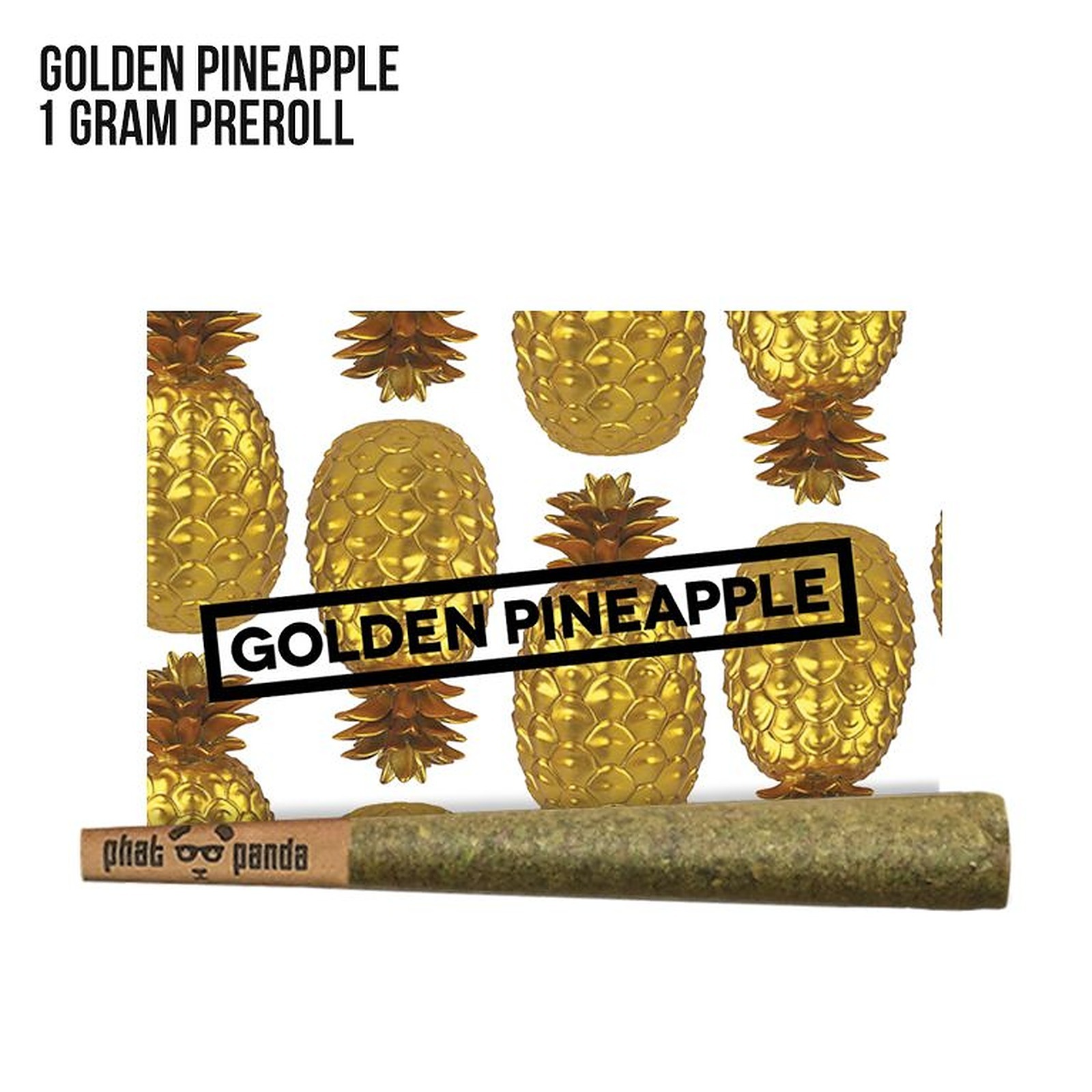 Phat Panda: Golden Pineapple Mega Roll 10g | Leafly