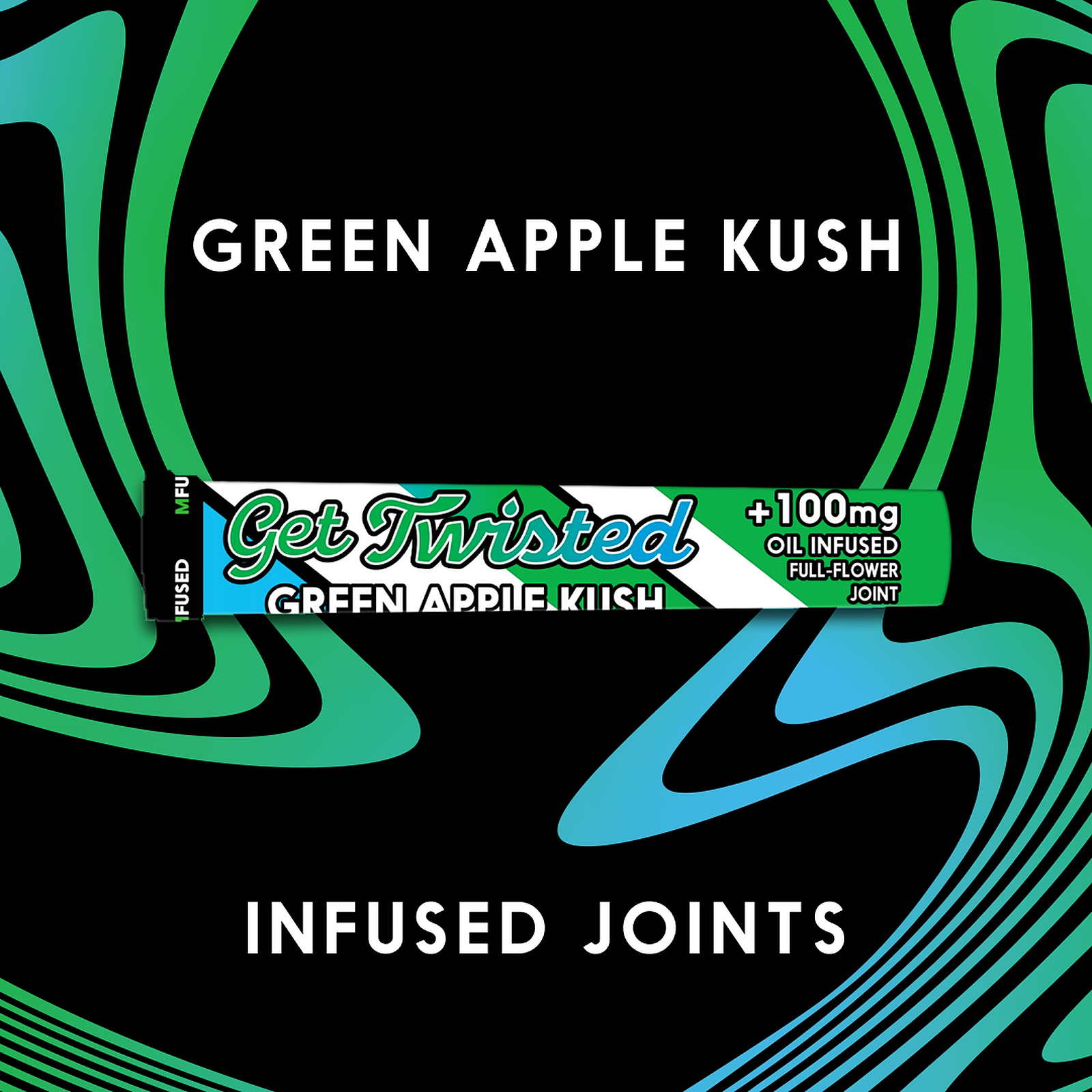 MFUSED: TWISTED Infused Pre-roll: Green Apple Kush | Leafly