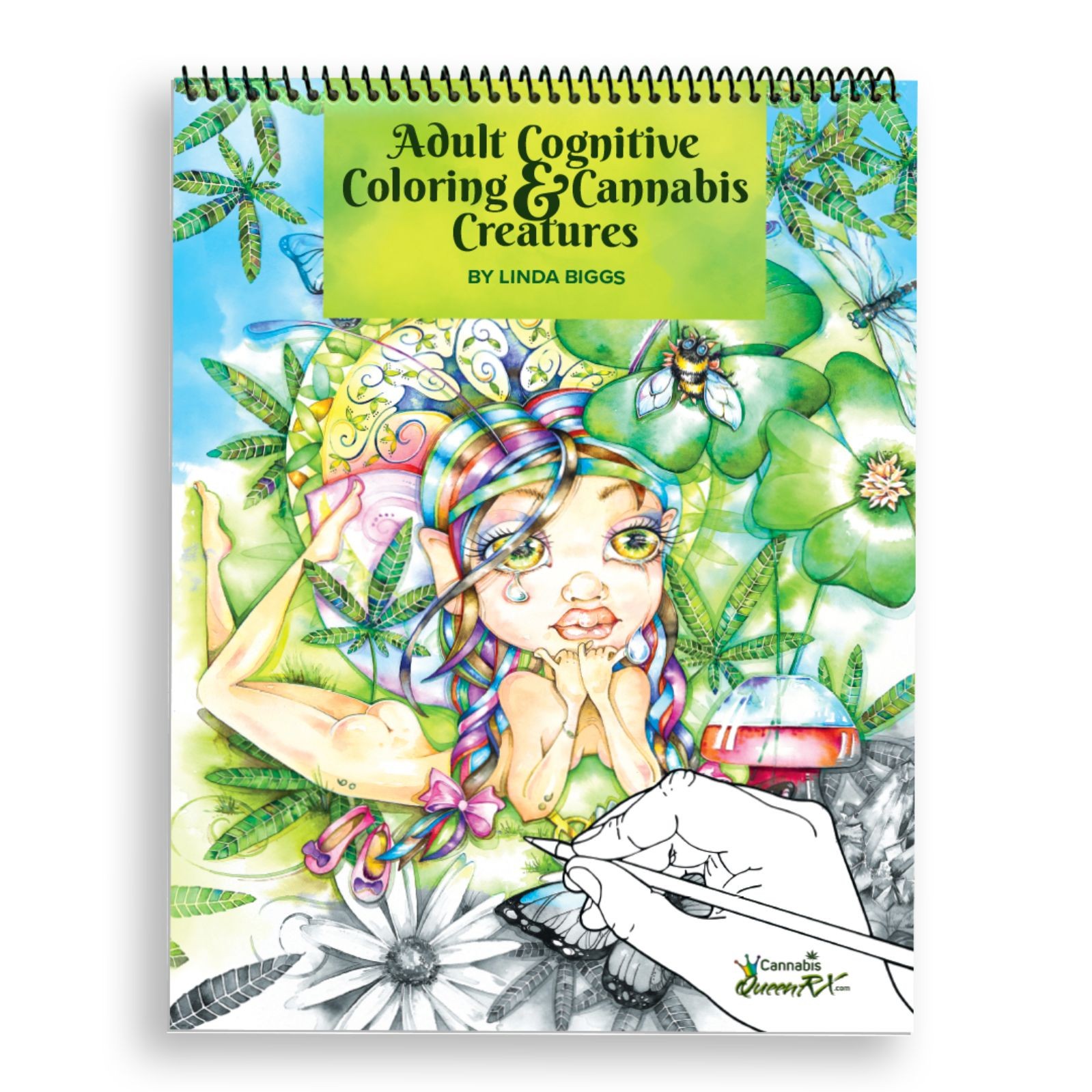 Cannabis QueenRX: Cannabis Coloring Book | Leafly